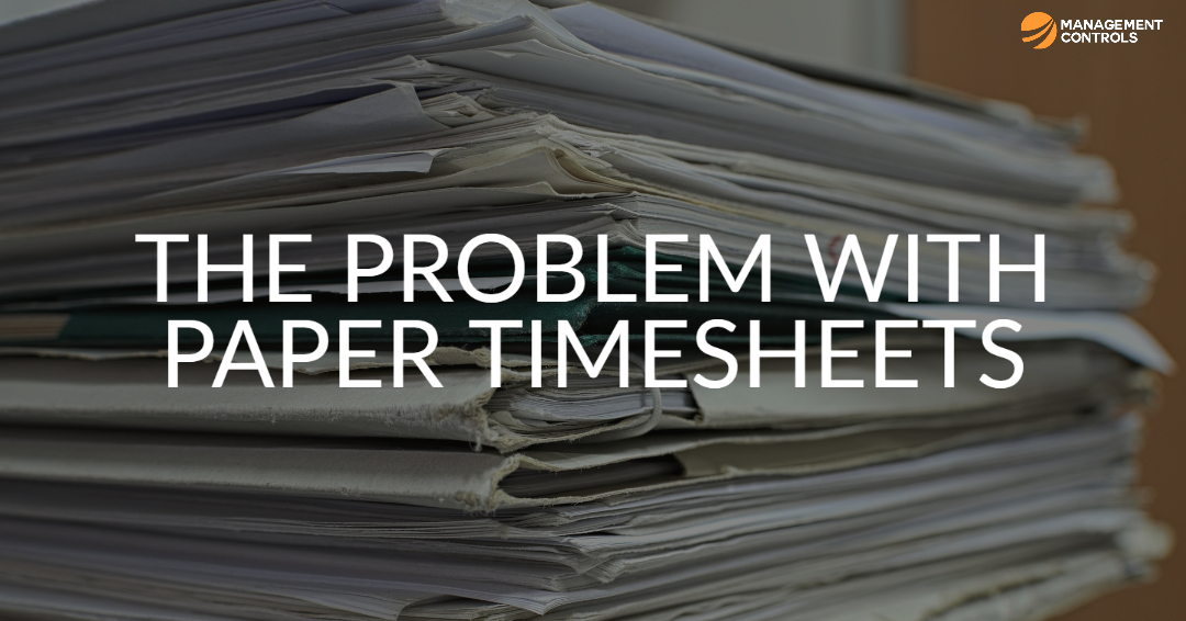 The Problem With Paper Timesheets